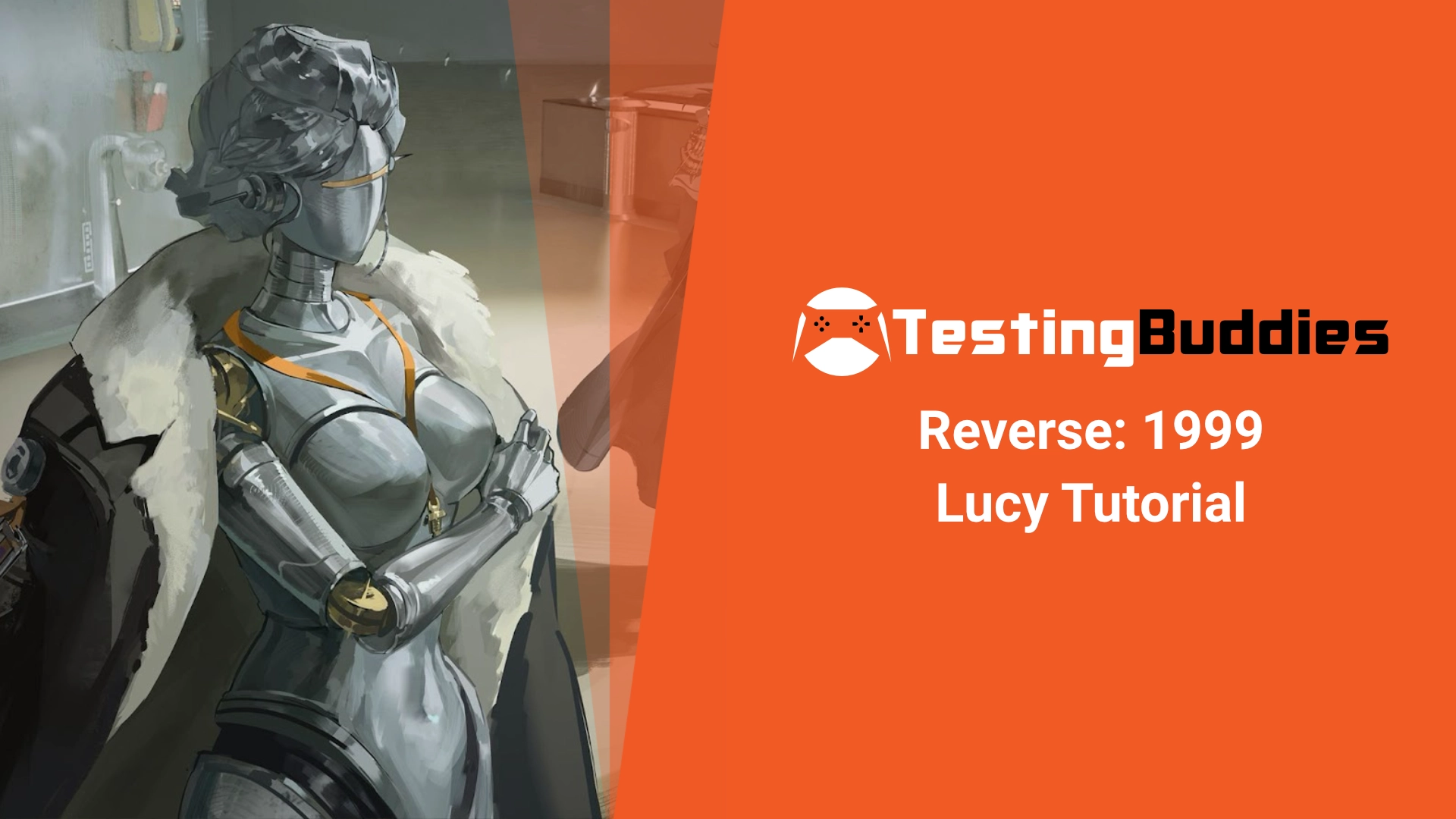 Reverse: 1999 - Lucy-Tutorial - TestingBuddies